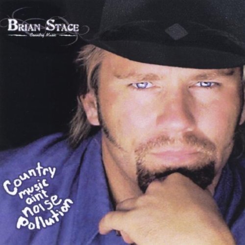 Amazon.com: Country Music Ain't Noise Pollution : Brian Stace: Digital ...