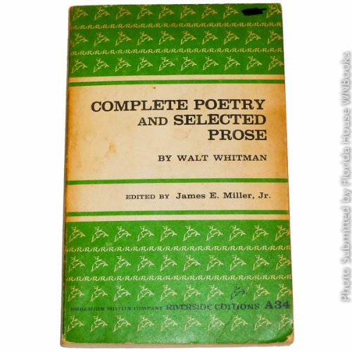 Complete poetry and selected prose.: Walt Whitman: Amazon.com: Books