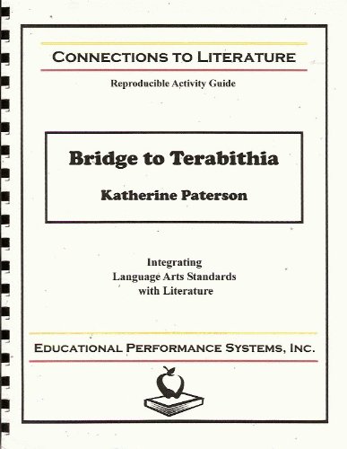 Bridge to Terabithia: Connections to Literature Study Guide: Unknown ...