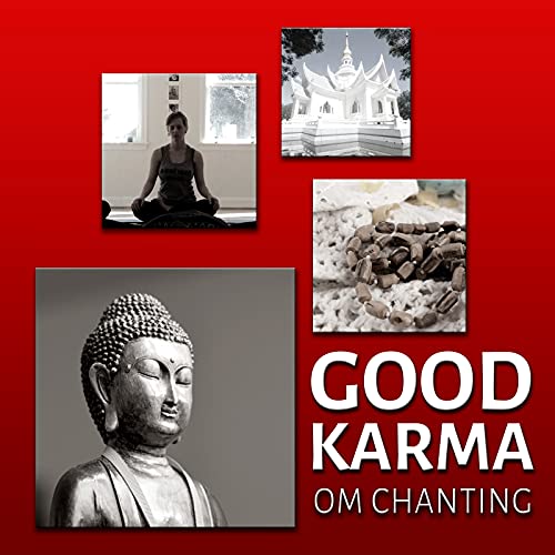 Amazon.com: Good Karma – Buddhist Meditation Music, Om Chanting, Inner ...