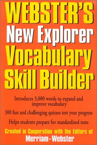 Amazon | Webster's New Explorer Vocabulary Skill Builder | Merriam ...
