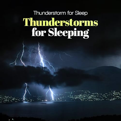 Play Thunderstorms for Sleeping by Thunderstorm for Sleep on Amazon Music