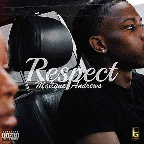 Respect [Explicit] by Lg Malique on Amazon Music - Amazon.com