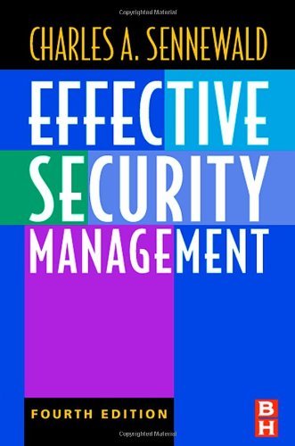 Effective Security Management eBook : Sennewald, Charles A.: Amazon.co.uk: Kindle Store