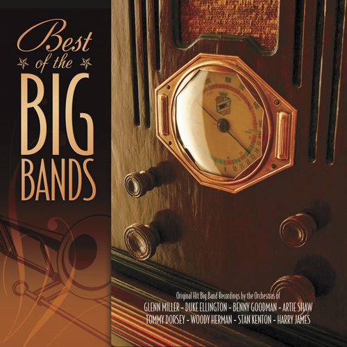 Various Artists - Best of the Big Bands - Amazon.com Music