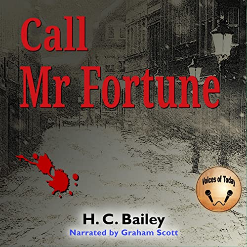 Amazon.com: Call Mr. Fortune (Audible Audio Edition): H. C. Bailey ...
