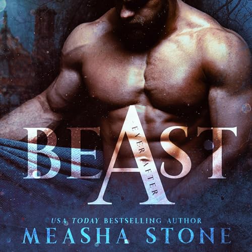 Amazon.com: Beast: Ever After, Book 1 (Audible Audio Edition): Measha ...