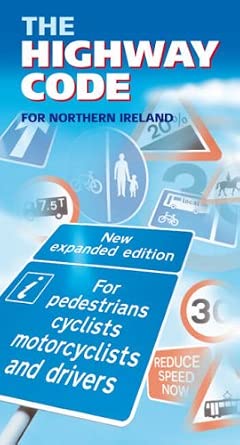 The Highway Code for Northern Ireland 2003: Amazon.co.uk: Department of ...