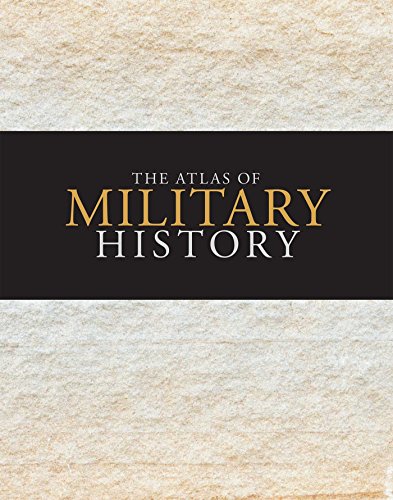 Amazon.com: The Atlas of Military History eBook : Lomazoff, Amanda ...