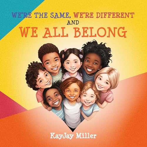 Book review of We're The Same, We're Different and We All Belong ...