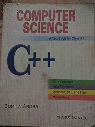 Computer science c++ class 12 Sumita Arora : Sumita arora, Sumita arora ...