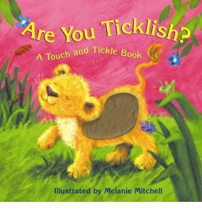 Are You Ticklish? (Touch & Tickle Book) (Board book) - Common ...