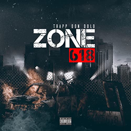 Amazon Music Unlimited - Trapp Don Dolo 『Zone 618』