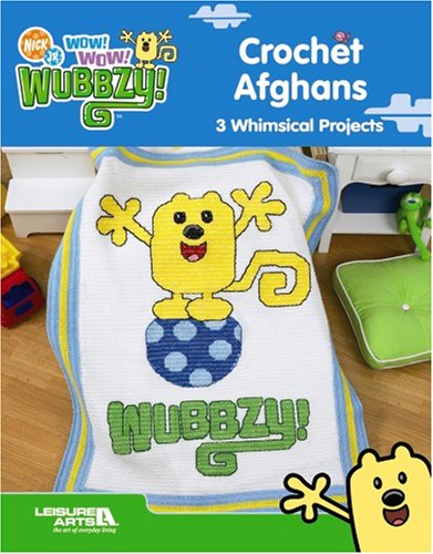 Wow! Wow! Wubbzy! Crochet Afghans: 3 Whimsical Projects | Amazon.com.br