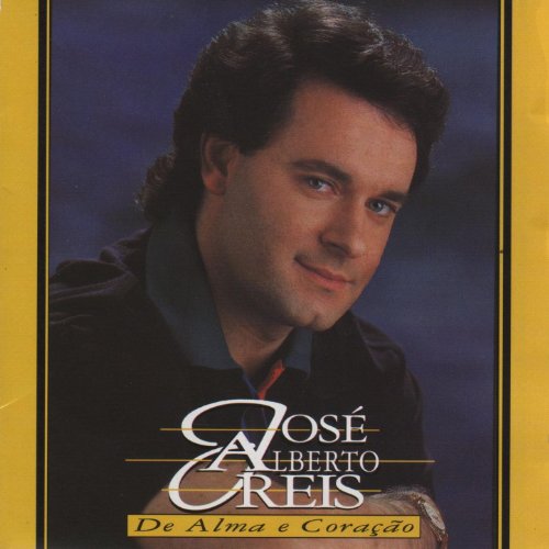 Play De Alma e Coração by José Alberto Reis on Amazon Music