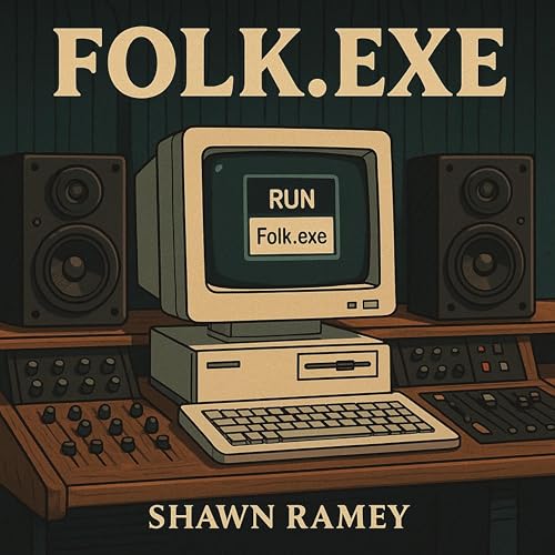Amazon MusicでShawn RameyのFolk.exeを再生する