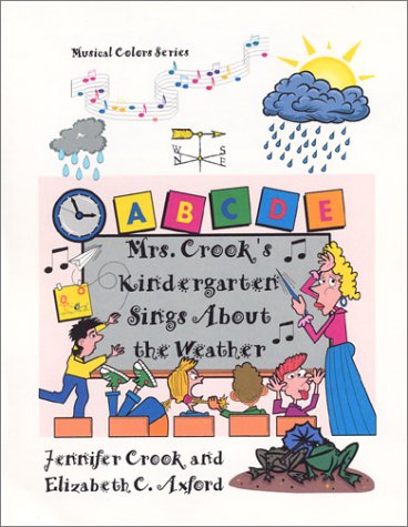 Amazon | Mrs. Crook's Kindergarten Sings About the Weather | Axford ...