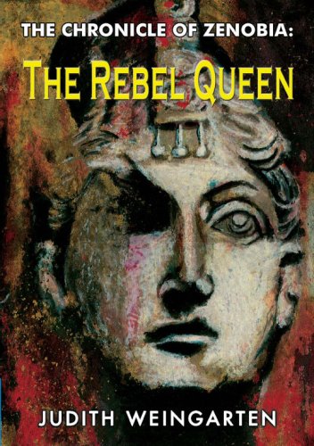 The Chronicle of Zenobia: The Rebel Queen: Amazon.co.uk: Weingarten ...