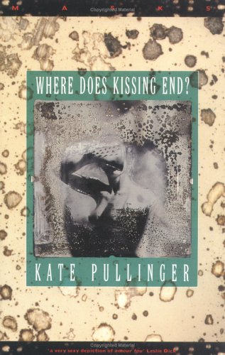 Where Does Kissing End?: Pullinger, Kate: 9781852422776: Books - Amazon.ca