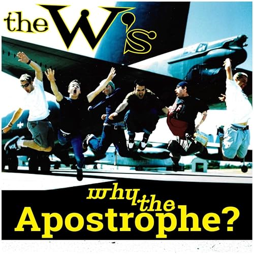 Amazon.com: Why the Apostrophe? : The W's: Digital Music