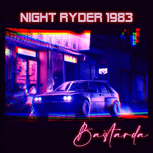 Bastarda by Night Ryder 1983 on Amazon Music - Amazon.com