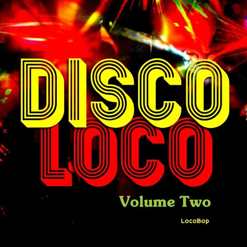 Amazon.com: Disco Loco Vol. II : VARIOUS ARTISTS: Digital Music