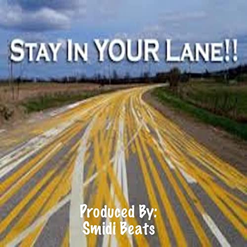 Amazon Music Unlimited - Smidi Beats 『Stay In Your Lane』