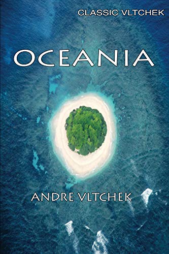 Oceania (Classic Vltchek Book 1) - Kindle edition by Vltchek, Andre ...