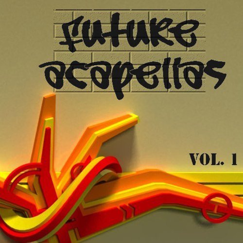 Play Future Accapelas VOL. 1 by Future Acapellas on Amazon Music