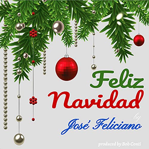 Play Feliz Navidad by José Feliciano on Amazon Music