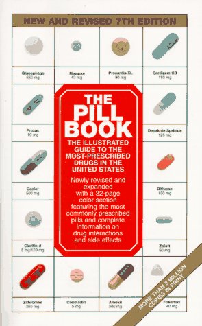 The Pill Book (7th Revised Edition): Silverman, Harold M ...