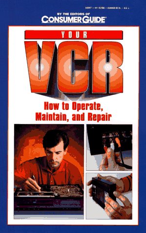 Your Vcr: How to Operate, Maintain, and Repair: Butterworth, Brent ...
