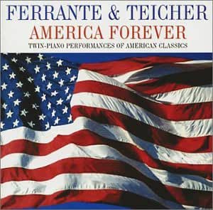 Ferrante & Teicher, Sousa, John Philip, Cohan, George M., Gershwin ...