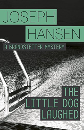 The Little Dog Laughed: Dave Brandstetter Investigation 8 eBook ...