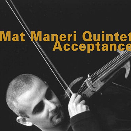 Amazon Music - Mat Maneri QuintetのAcceptance - Amazon.co.jp