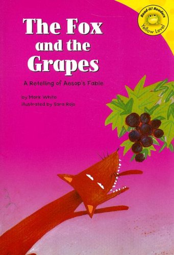 Amazon.com: The Fox and the Grapes: A Retelling of Aesop's Fable (Read ...