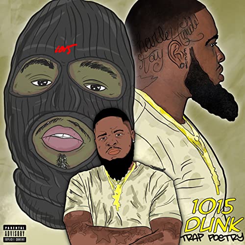 Trap Poetry de 10 15 Dunk no Amazon Music Unlimited