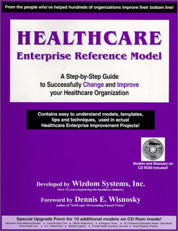 Healthcare Enterprise Reference Model: A Step by Step Guide to ...