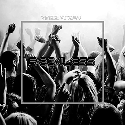Play Reckless by VinZz VinarY on Amazon Music