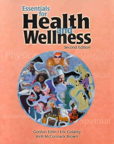 Amazon.com: Essentials for Health and Wellness: .: 9780763709099: Edlin ...