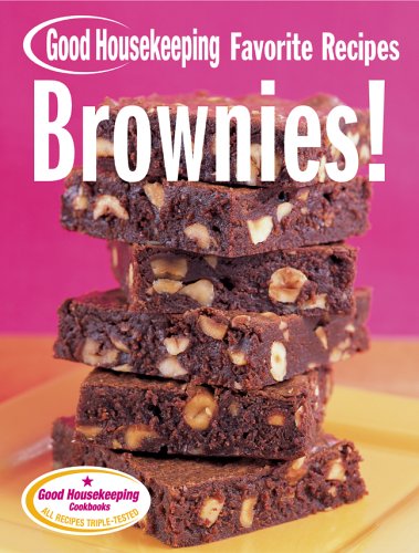 Brownies! Good Housekeeping Favorite Recipes (Favorite Good ...