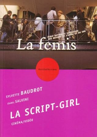 Amazon.fr - La Script-Girl : Cinéma-Vidéo - Isabel Salvini, Sylvette ...