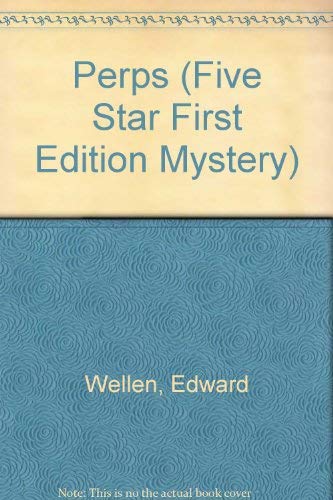 Perps: A Short Story Collection (Five Star First Edition Mystery Series ...