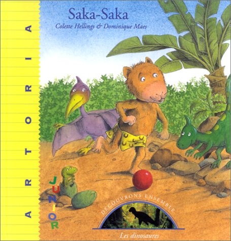 Amazon.com: Saka saka: 9782873912567: Colette Hellings: Books