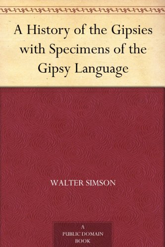 Amazon.com: A History of the Gipsies with Specimens of the Gipsy ...