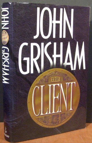 The Client: Grisham, John: 9780385470155: Amazon.com: Books