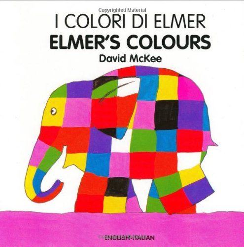 Amazon.com: Elmer's Colours (English–Italian) (Elmer series ...