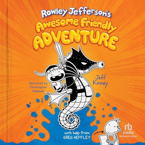 Rowley Jefferson's Awesome Friendly Adventure (Audio Download): Jeff ...