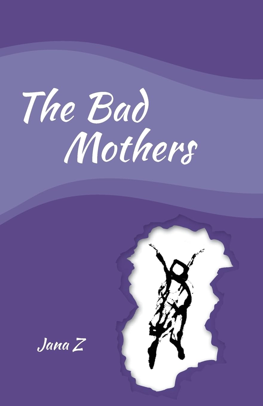 Snapklik.com : The Bad Mothers