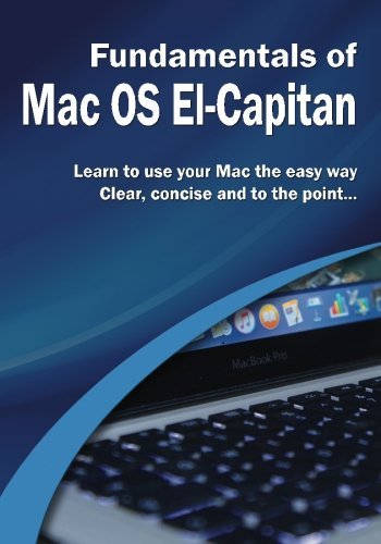 Fundamentals of Mac OS: El Capitan (Computer Fundamentals) by Kevin ...